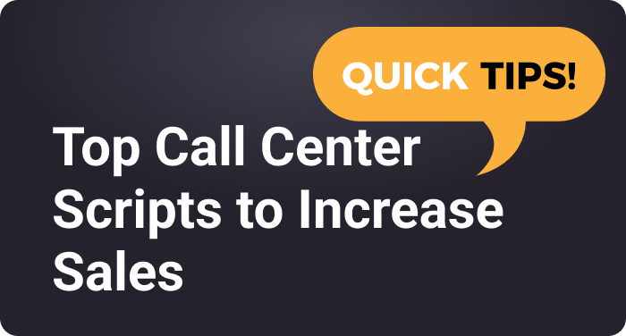 Top 10 Call Center Scripts to Increase Sales
