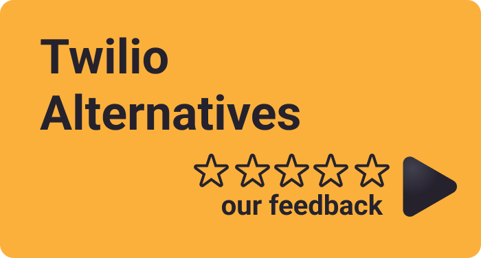 The Best Twilio Alternatives to Try in 2024
