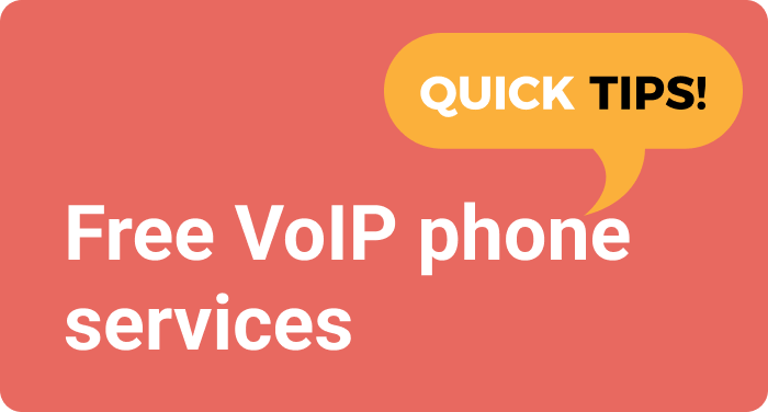 Free VoIP Phone Services: Our 2024 Top Picks